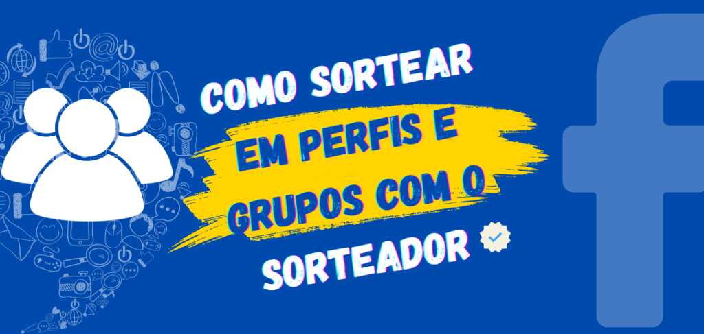 Como sortear em perfil e grupos no Facebook (Atualizado 2024) – Blog do ...